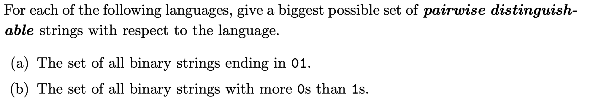 Solved For each of the following languages, give a biggest | Chegg.com