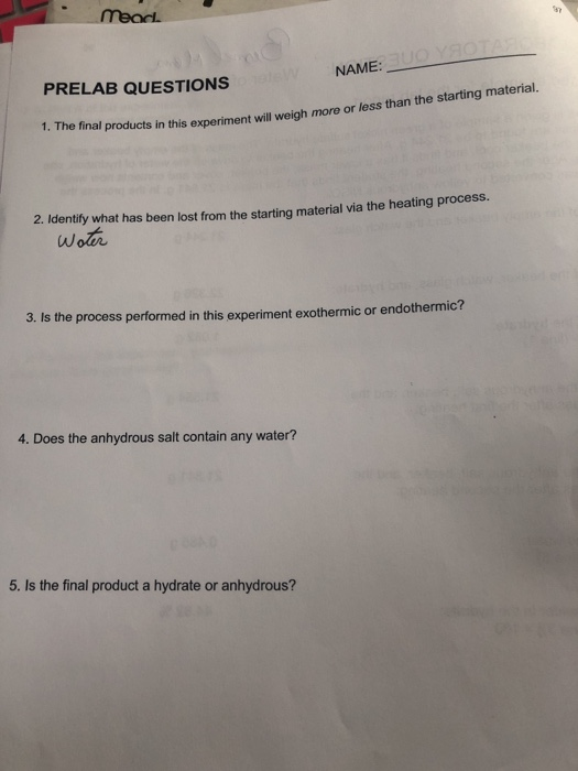 Teari NAME: PRELAB QUESTIONS 1. The final products in | Chegg.com