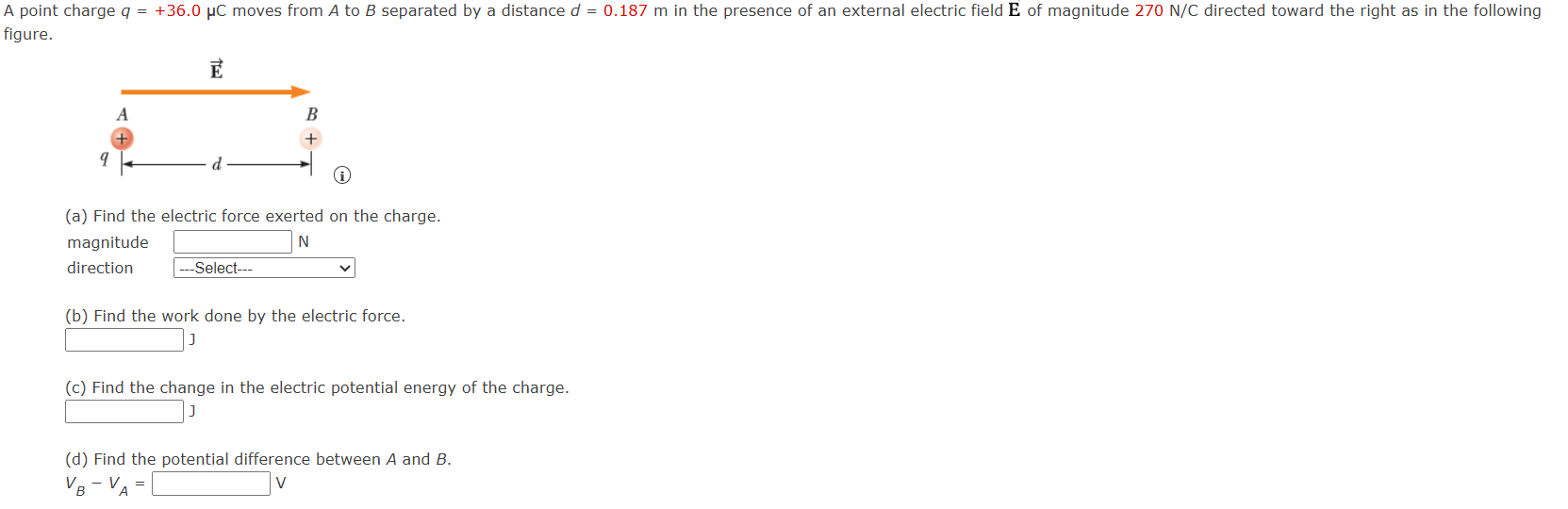 Solved A point charge q=+36.0μC ﻿moves from A ﻿to B | Chegg.com