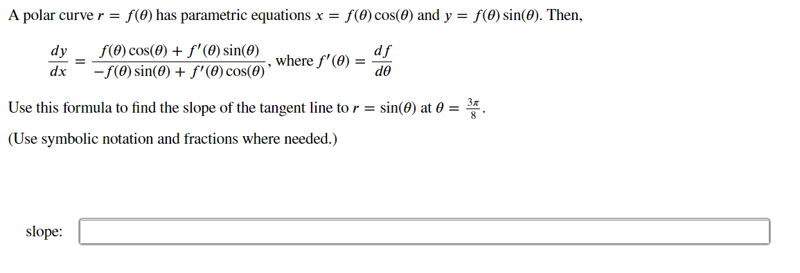 Solved A polar curve r = f(0) has parametric equations x = | Chegg.com