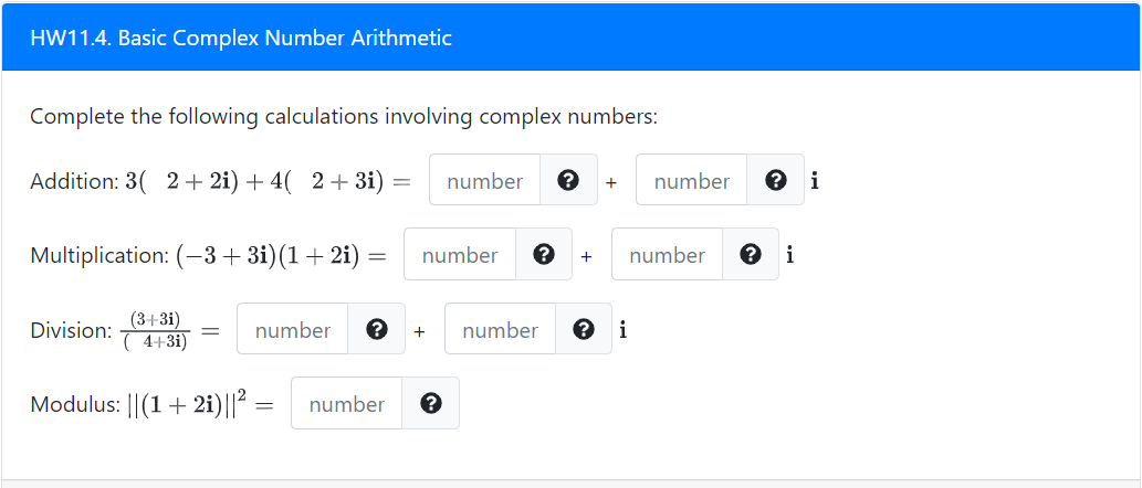 Solved HW11.4. Basic Complex Number Arithmetic Complete the | Chegg.com