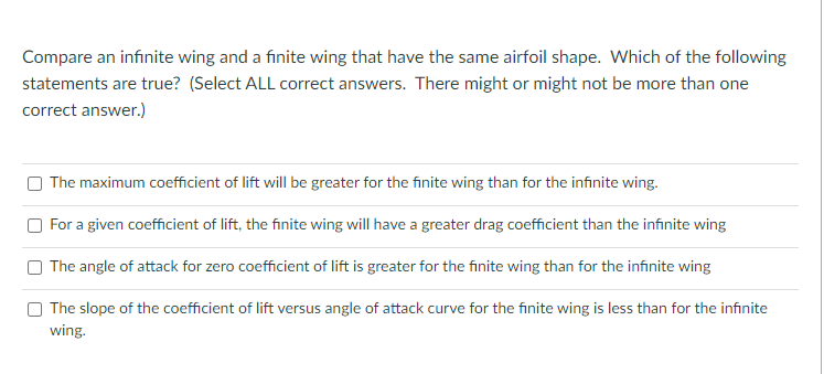 Solved Compare an infinite wing and a finite wing that have | Chegg.com