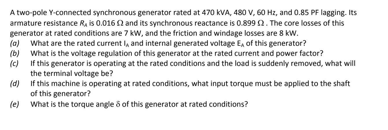 Solved A two-pole Y-connected synchronous generator rated at | Chegg.com