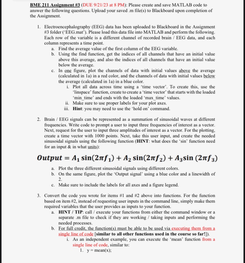 [Solved]: BME 211 Assignment #3 (DUE 9/21/23 at 8 PM): Ple
