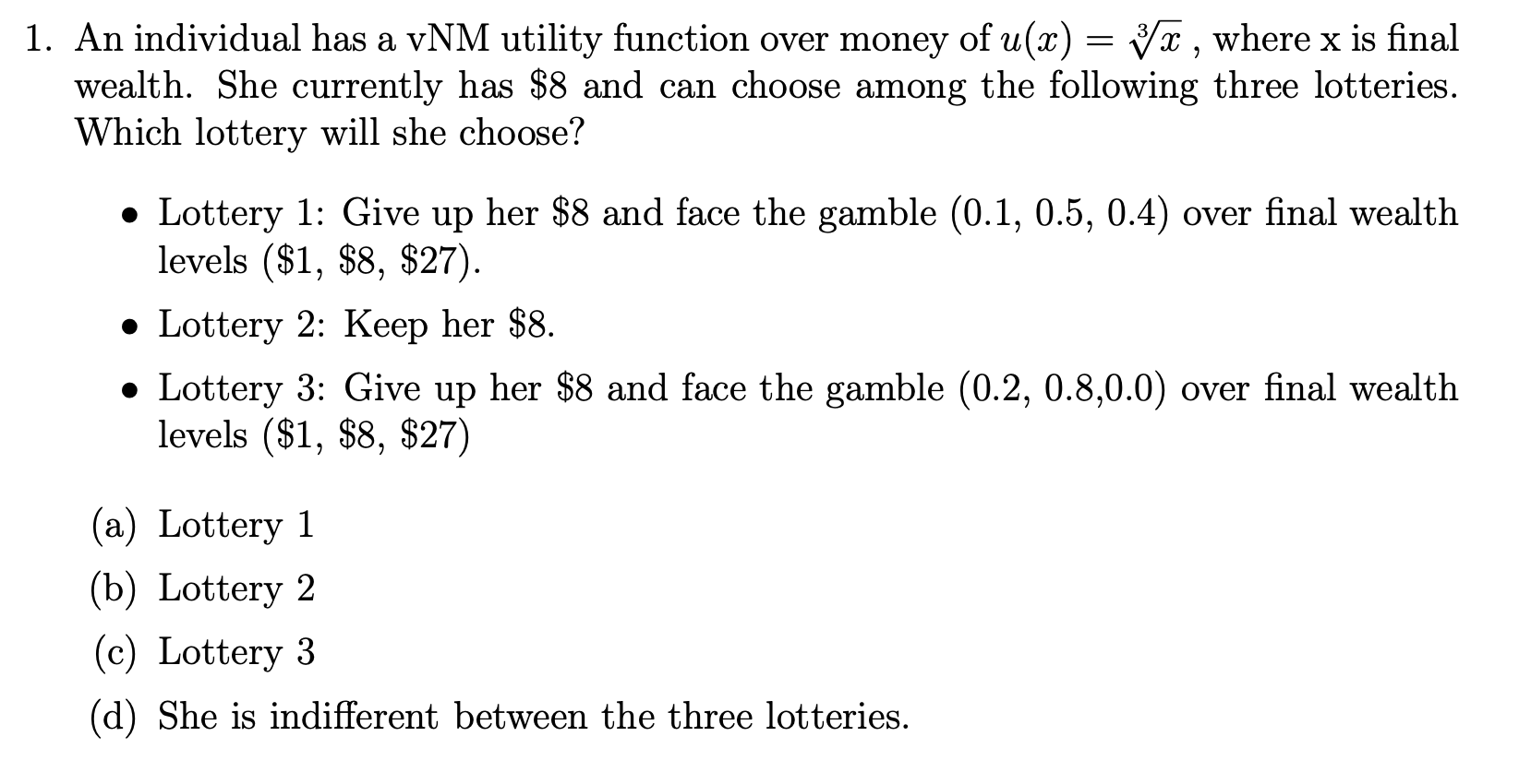 Solved 1. An individual has a vNM utility function over | Chegg.com