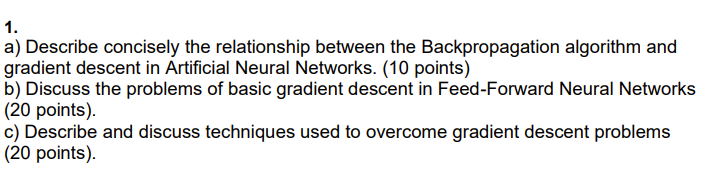 Solved 1. a) Describe concisely the relationship between the | Chegg.com