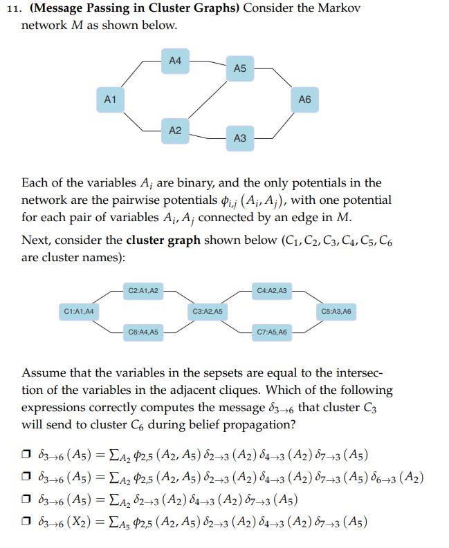 Solved 11 Message Passing In Cluster Graphs Consider The 