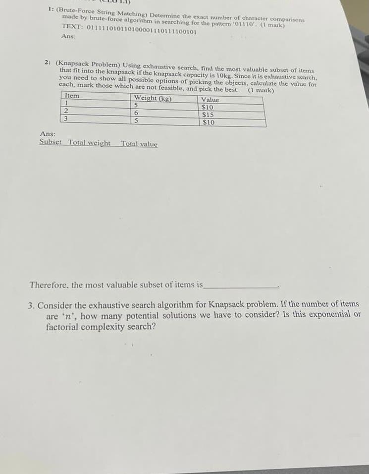 Solved 1: (Brute Force String Matching) Determine the exact | Chegg.com