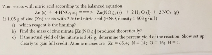 Solved Zinc reacts with nitric acid according to the | Chegg.com