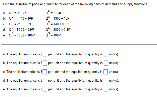 Solved Find the equilibrium price and quantity for each of | Chegg.com