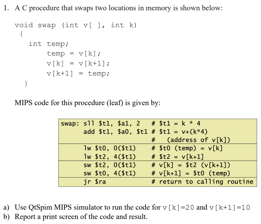 Solved 1. AC procedure that swaps two locations in memory is | Chegg.com