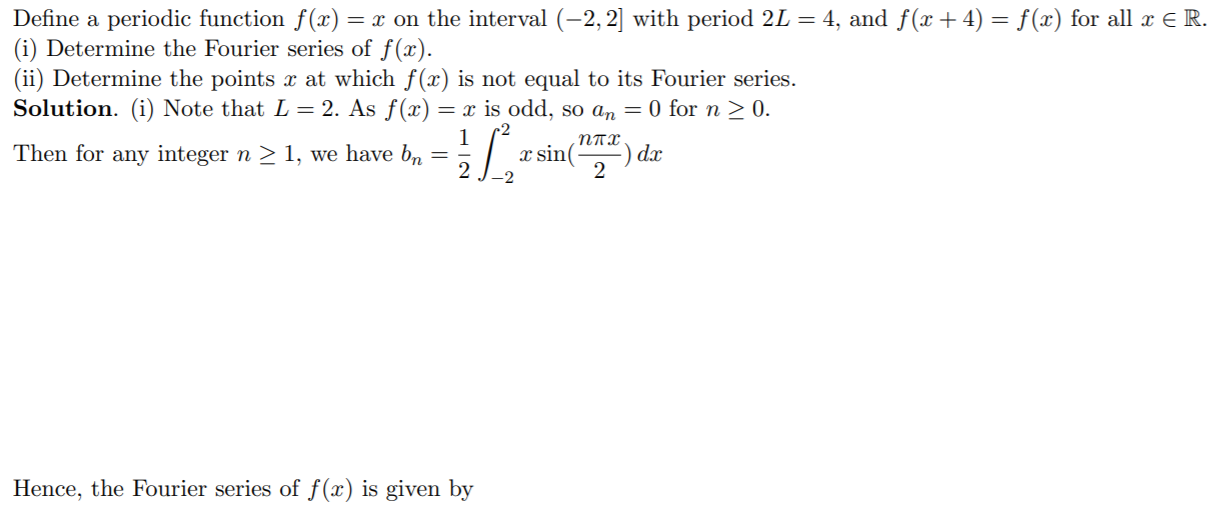 Solved Define a periodic function f(x) = x on the interval | Chegg.com