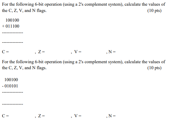 Solved For the following 6-bit operation (using a 2's | Chegg.com