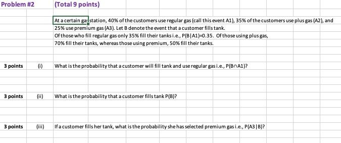 Solved Problem \#2 (Total 9 points) At a certain gat | Chegg.com