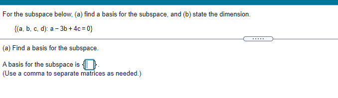Solved For the subspace below, (a) find a basis for the | Chegg.com