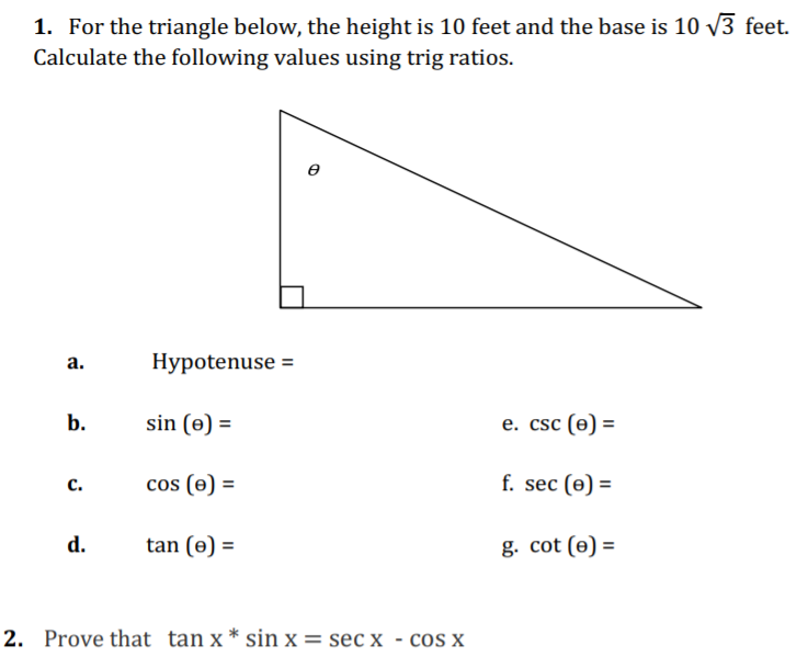 Solved 1. For the triangle below, the height is 10 feet and | Chegg.com