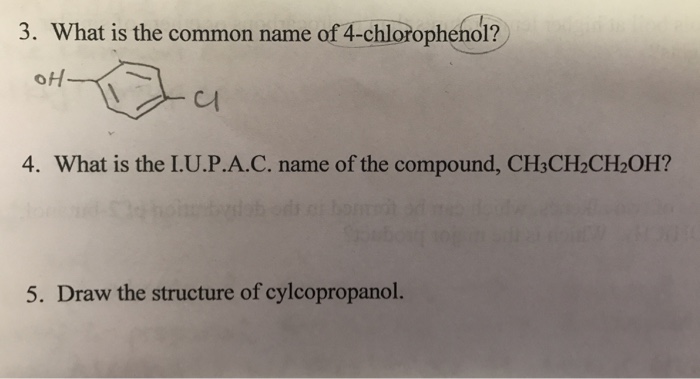 Solved What is the common name of 4-chlorophenol? What is | Chegg.com