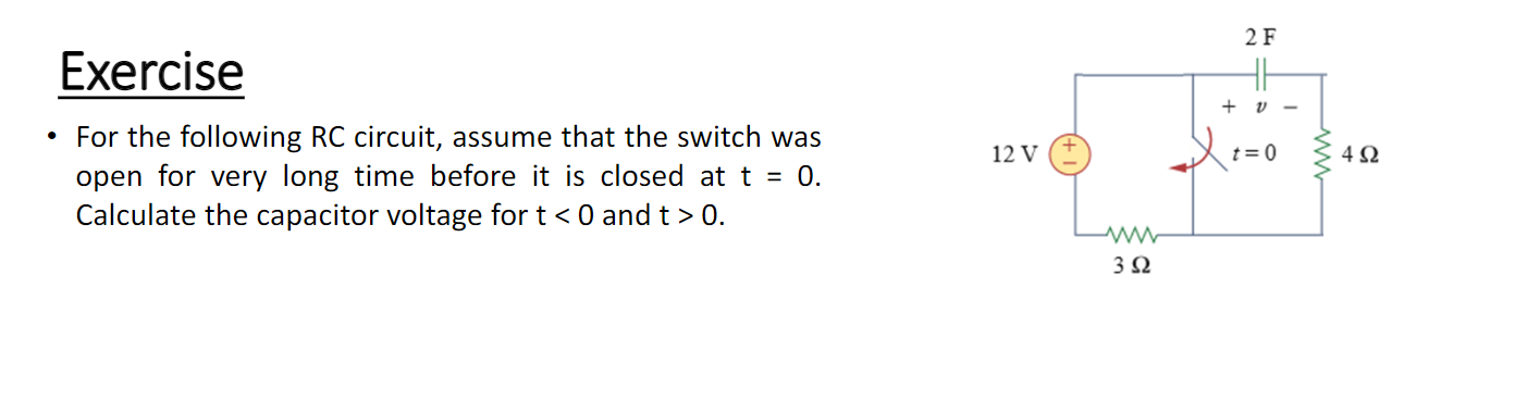 Solved For the following RC circuit, assume that the switch | Chegg.com