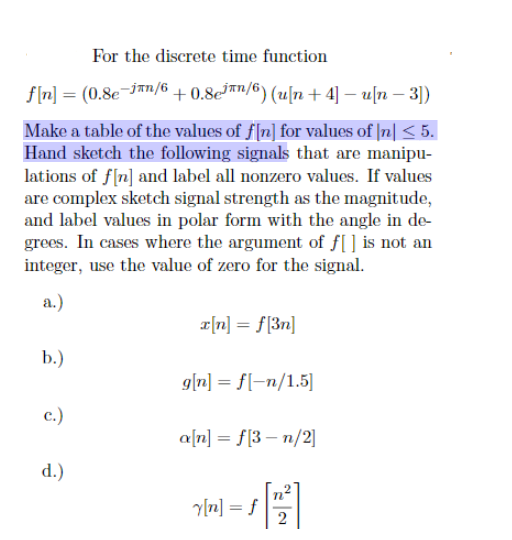 Solved For the discrete time function | Chegg.com