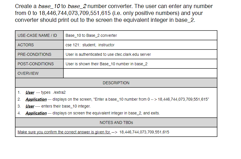 Solved Create a base_ 10 to base_ 2 number converter. The | Chegg.com