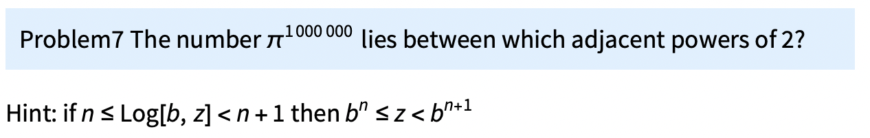 Solved Problem 7 The number π1000000 lies between which | Chegg.com