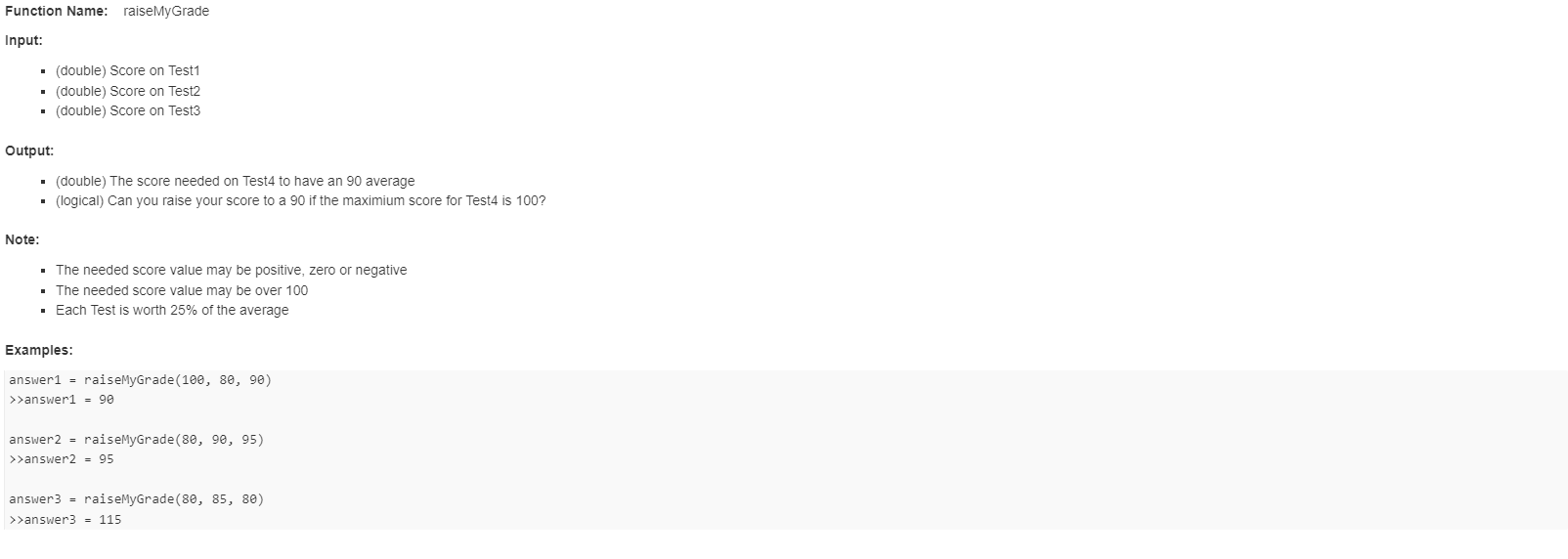 Solved Input: - (double) Score on Test1 - (double) Score on | Chegg.com