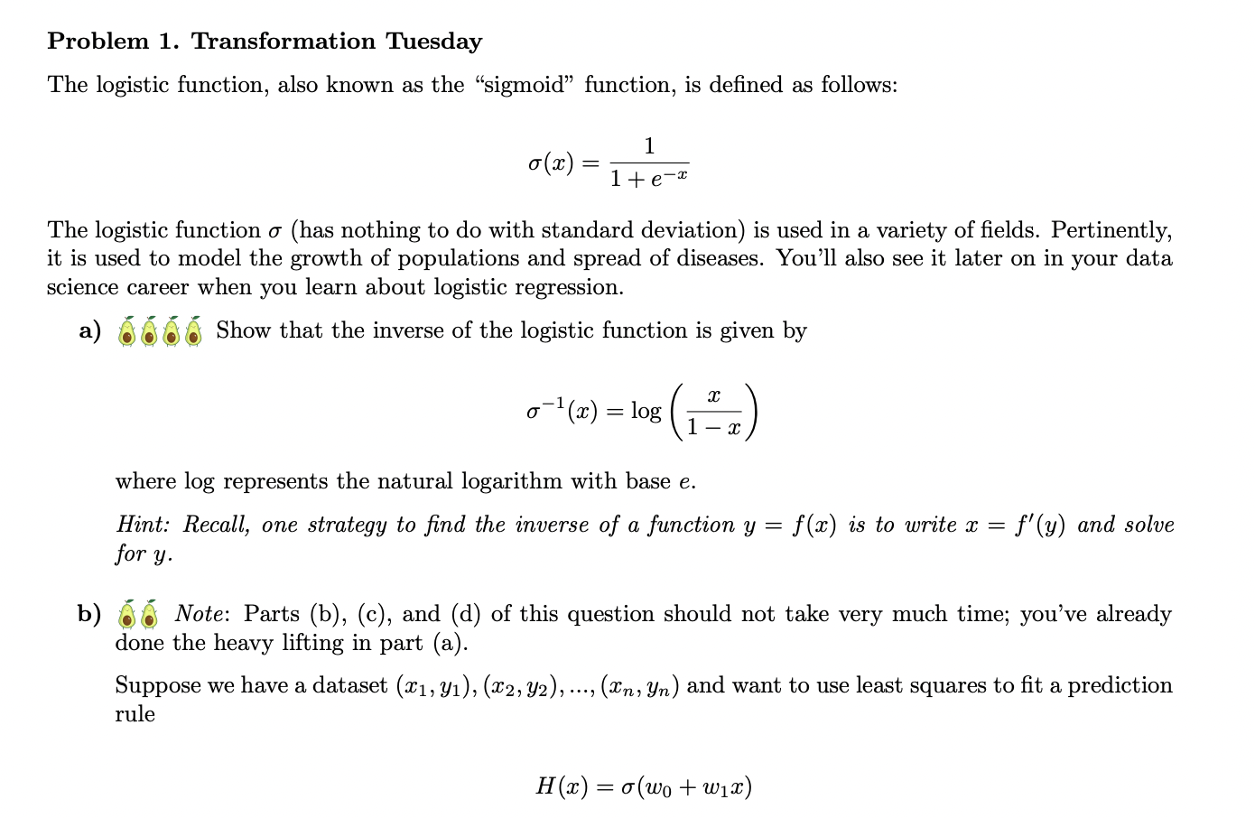 Solved Problem 1. Transformation Tuesday The logistic | Chegg.com