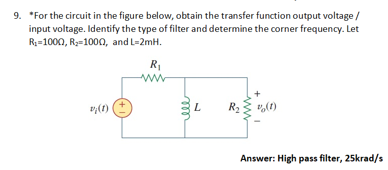 Solved 9. * For the circuit in the figure below, obtain the | Chegg.com