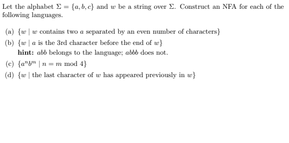 Solved Let the alphabet I = {a,b,c} and w be a string over | Chegg.com