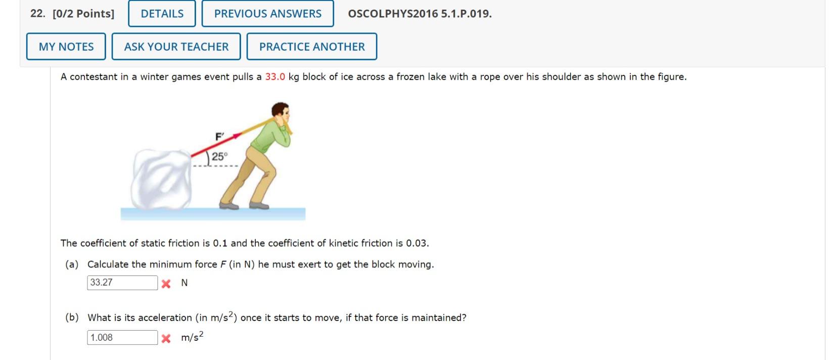 Solved The Coefficient Of Static Friction Is 0 1 And The