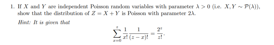 Solved 1. If X and Y are independent Poisson random | Chegg.com
