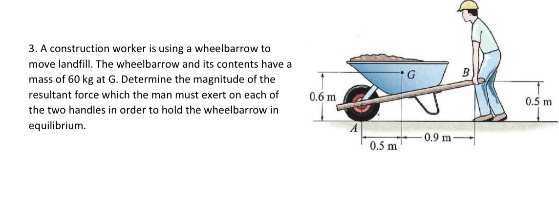 Solved A construction worker is using a wheelbarrow to move | Chegg.com