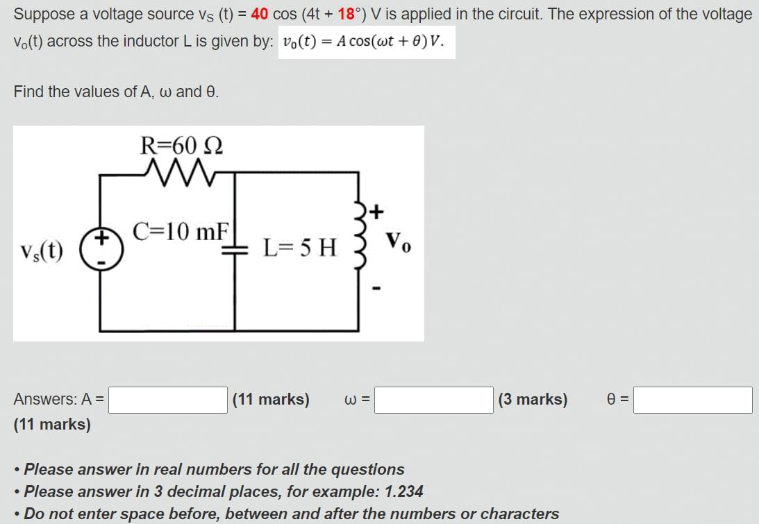 Solved Suppose a voltage source vS(t)=40cos(4t+18∘)V is | Chegg.com
