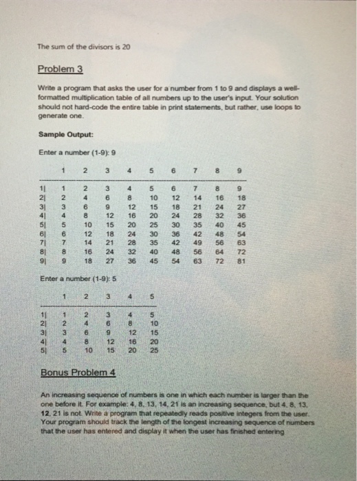 Solved Problem 1 Write a program that asks the user to enter | Chegg.com