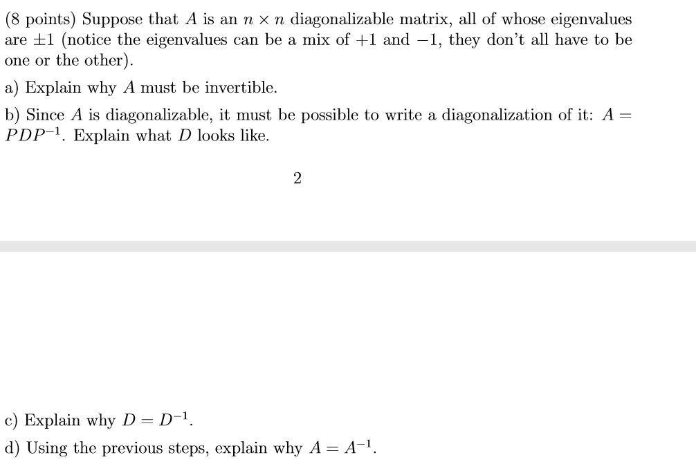 Solved (8 points) Suppose that A is an n x n diagonalizable | Chegg.com