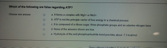 Solved Which of the following are false regarding ATP? | Chegg.com