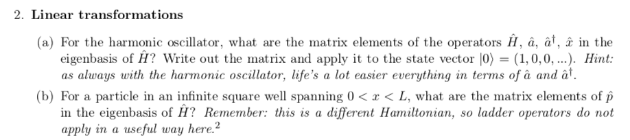 Solved 2. Linear transformations (a) For the harmonic | Chegg.com