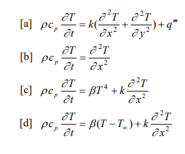 Solved [a] ρcp∂t∂T=k(∂x2∂2T+∂y2∂2T)+q′′′ [b] ρcp∂t∂T=∂x2∂2T | Chegg.com