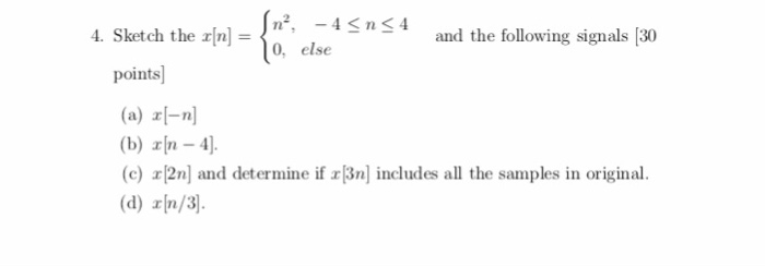 Solved 1. Sketch the following signals for r(t) shown in | Chegg.com