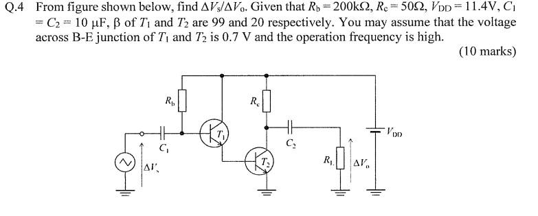Solved Q.4 From figure shown below, find AV/AV. Given that | Chegg.com