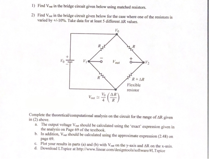 Solved 1) Find Vow in the bridge circuit given below using | Chegg.com
