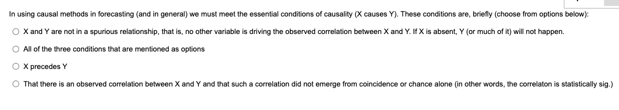 Solved In Using Causal Methods In Forecasting And In