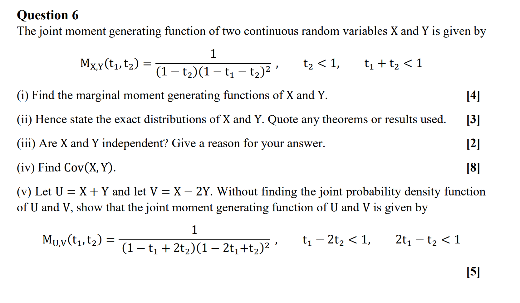 Solved Question 6 The joint moment generating function of | Chegg.com