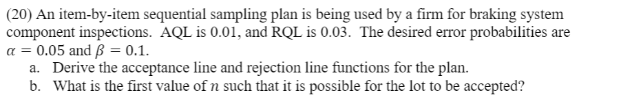 Solved (20) An item-by-item sequential sampling plan is | Chegg.com
