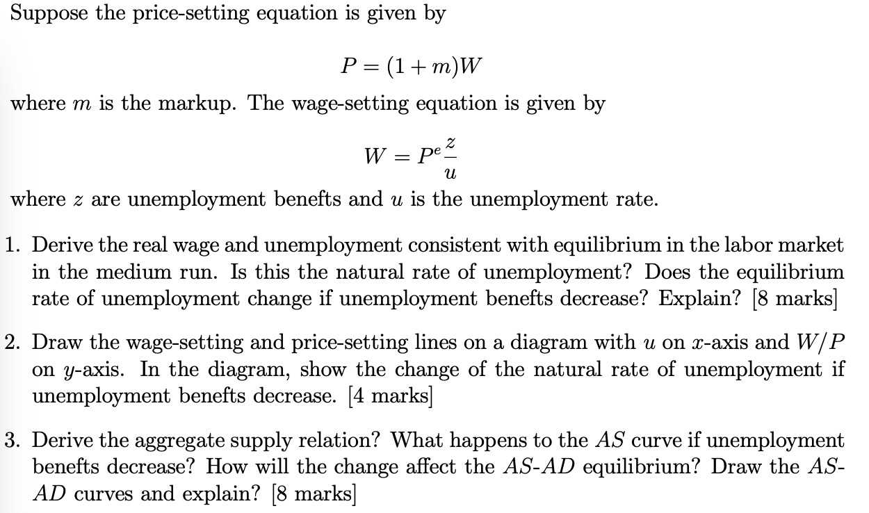 Suppose the price-setting equation is given by P= (1 | Chegg.com