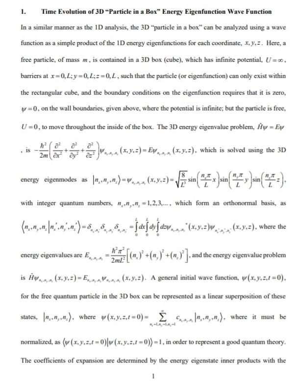 Solved 1. Time Evolution of 3D "Particle in a Box” Energy | Chegg.com