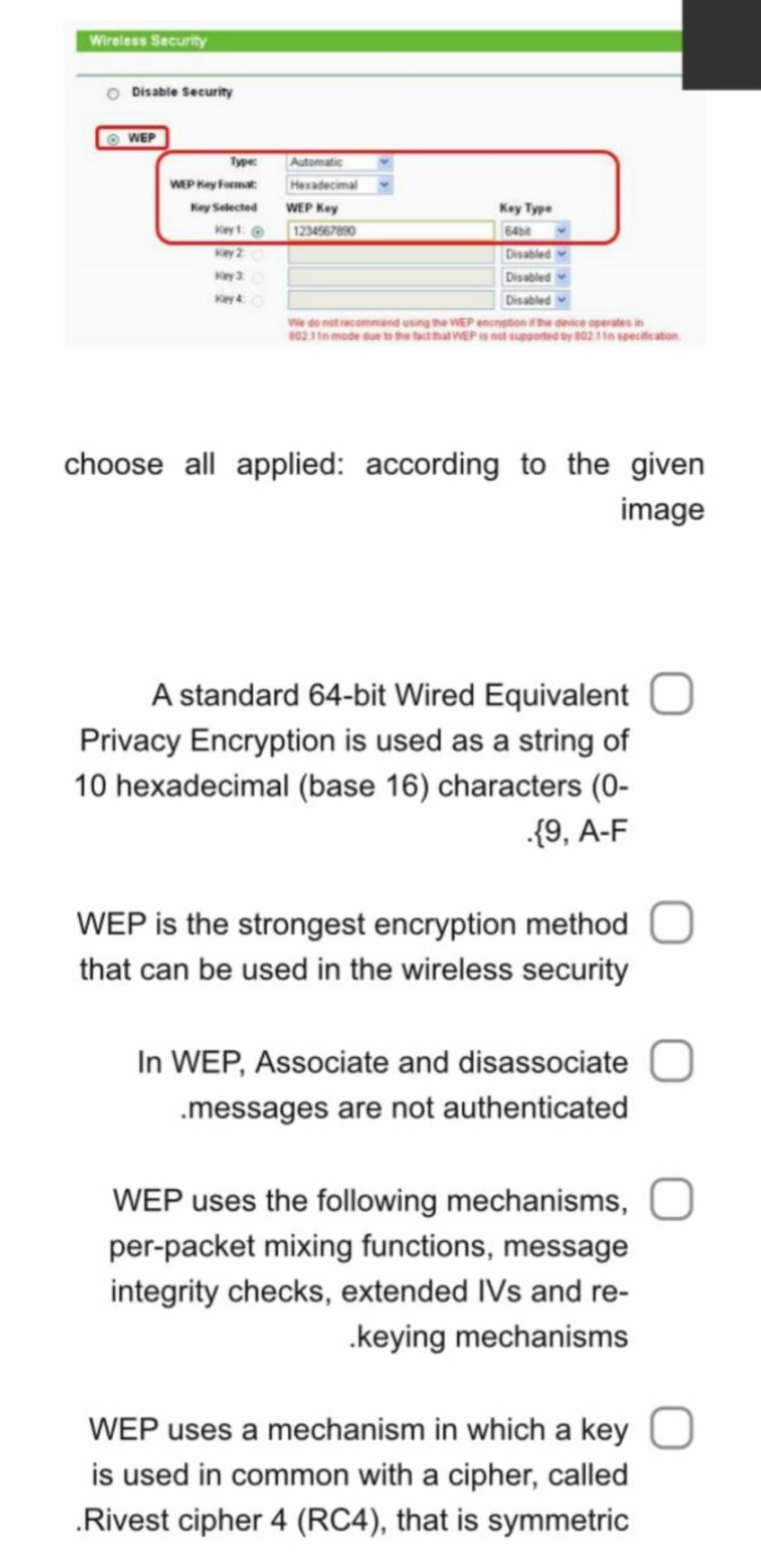 Solved Wireless Security Disable Security WEP Type: WEP Key | Chegg.com