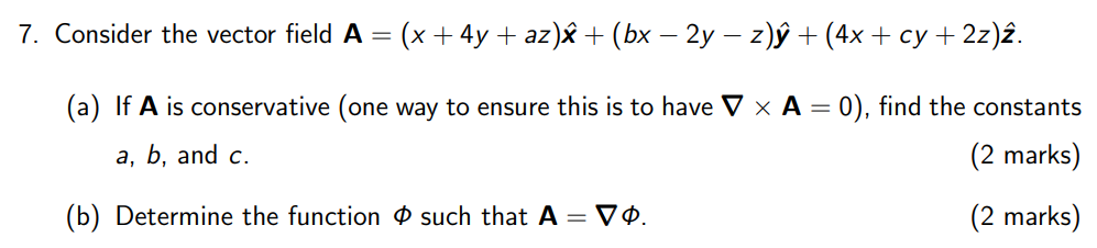 Solved 7. Consider the vector field | Chegg.com