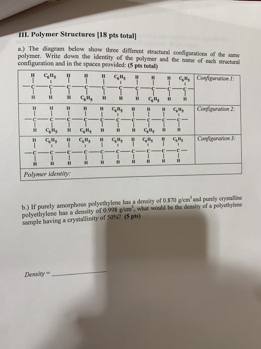 Solved II. Polymer Structures [18 pts total a.) The diagram | Chegg.com
