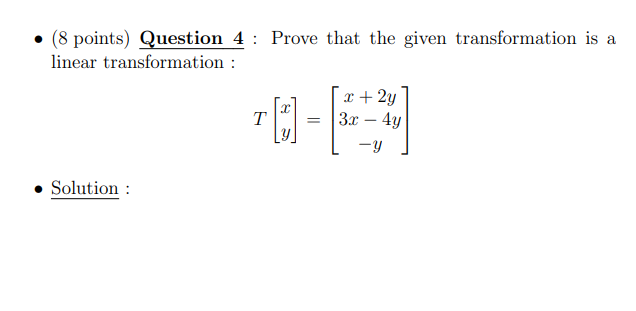 Solved - (8 points) Question 4 : Prove that the given | Chegg.com